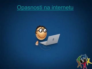 636 opasnosti na internetu | PPTX
