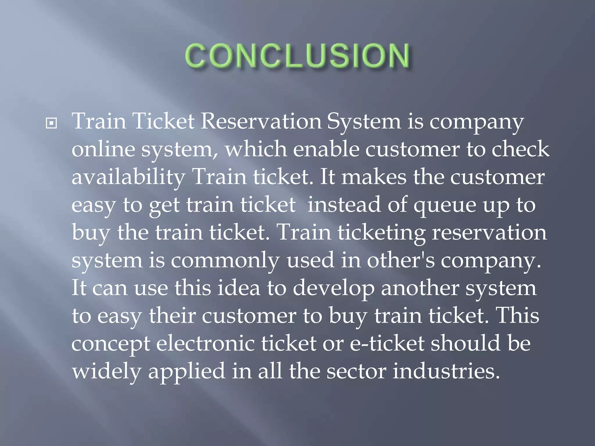 TRAIN TICKETING SYSTEM | PPTX
