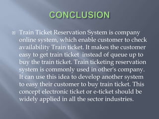 TRAIN TICKETING SYSTEM | PPTX
