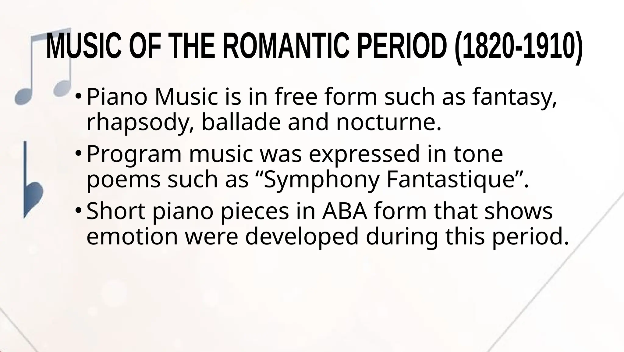 637259274-MUSIC-OF-THE-ROMANTIC-PERIOD-P | PPTX
