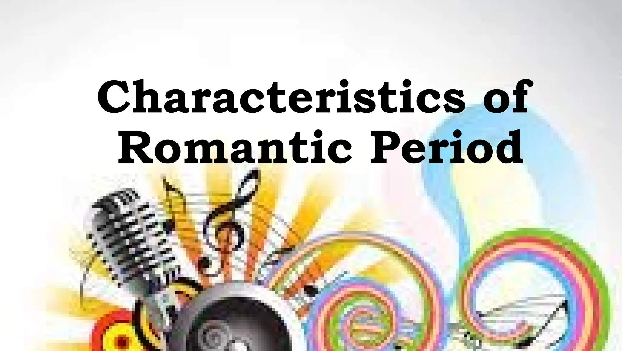 637259274-MUSIC-OF-THE-ROMANTIC-PERIOD-P | PPT