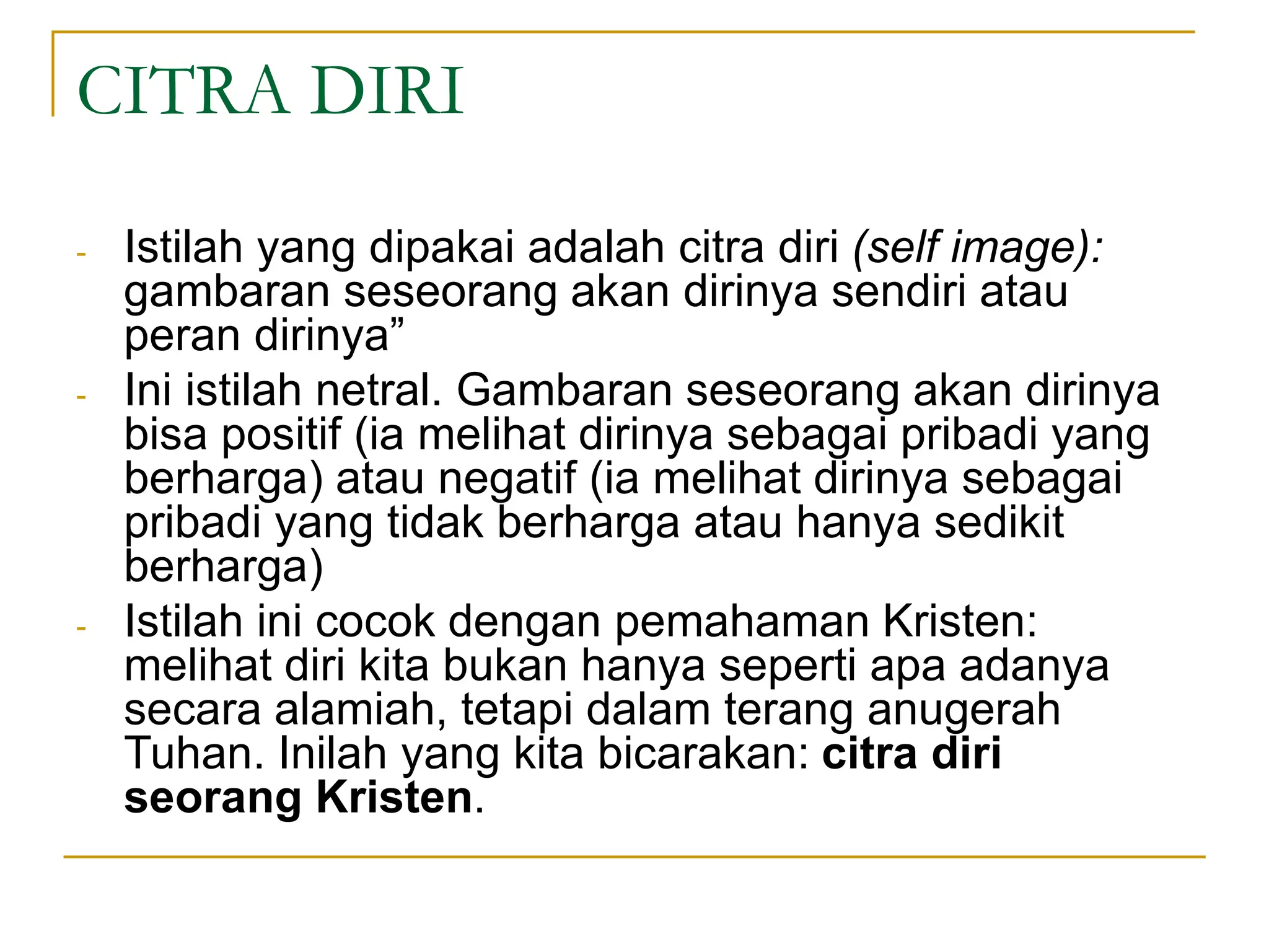 638428304-CITRA-DIRI.................ppt
