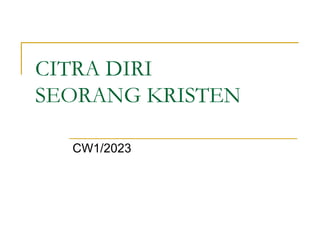 638428304-CITRA-DIRI.................ppt