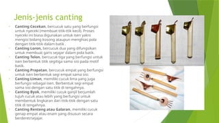 639055889-Motif-Batik-dengan-Berbagai-Teknik.pptx