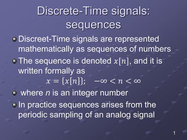 Discrete Signals Sequences Explained Ppt