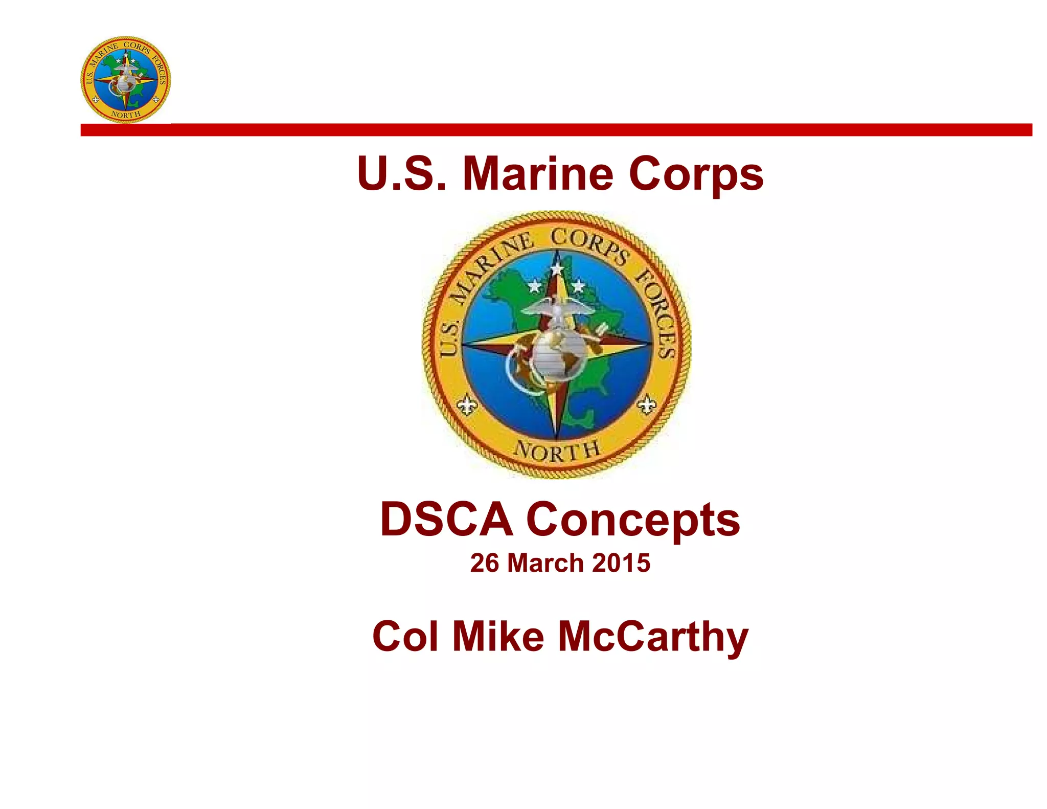 USMC DSCA Concepts Brief 26 Mar 2015 | PDF