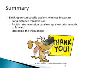 ExOR Multihop Routing in Wireless Networks | PPT