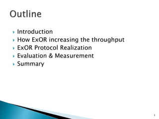 ExOR Multihop Routing in Wireless Networks | PPT