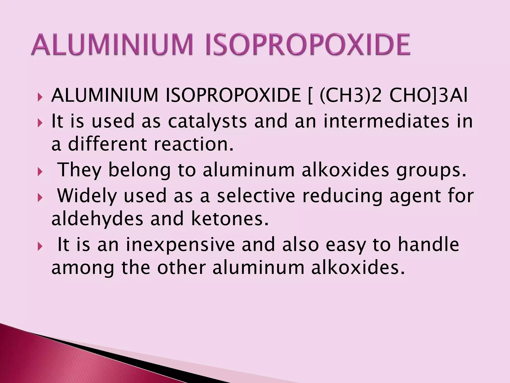 Synthetic reagent and applications OF ALUMINIUM ISOPROPOXIDE | PPTX