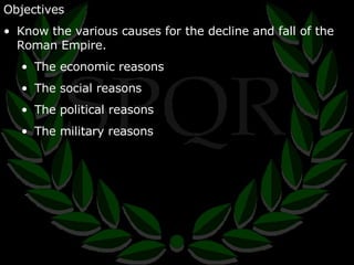 6.4 Decline Of The Roman Empire | PPT