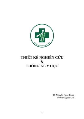 THIẾT KẾ NGHIÊN CỨU & THỐNG KÊ Y HỌC TS Nguyễn Ngọc Rạng 6404195 | PDF