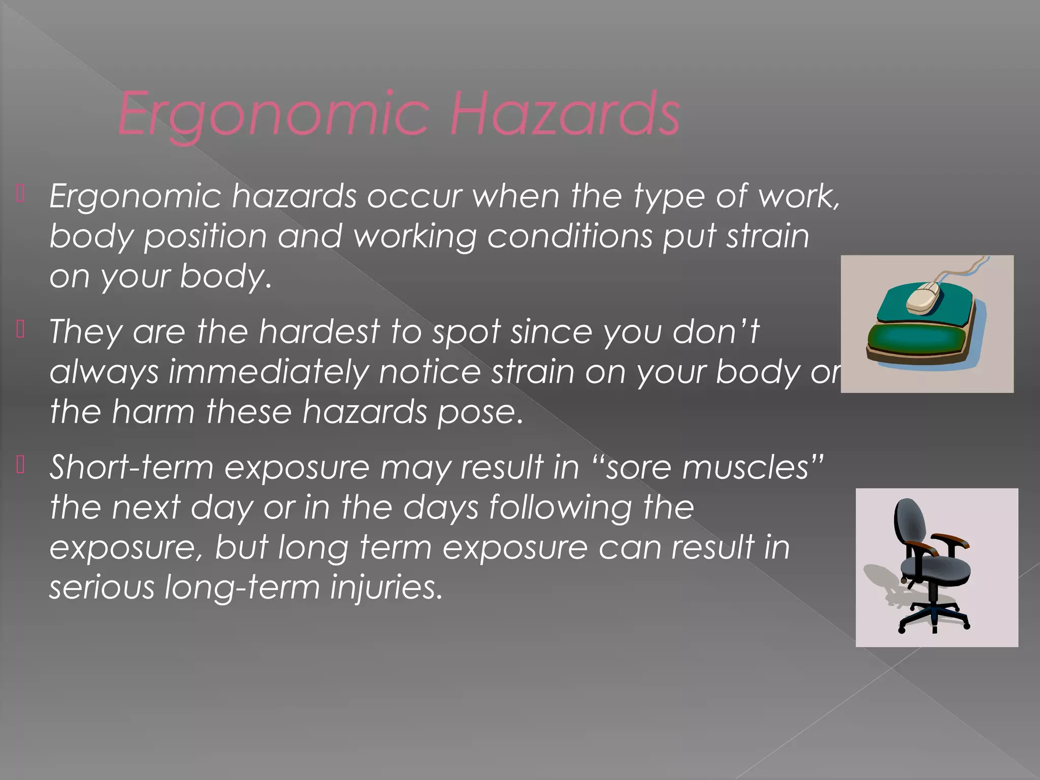 dangers of job hazards | PPT