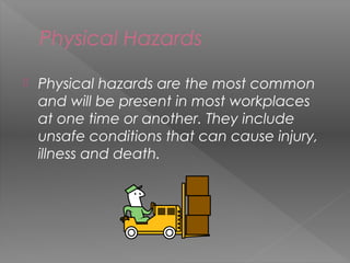 dangers of job hazards | PPT