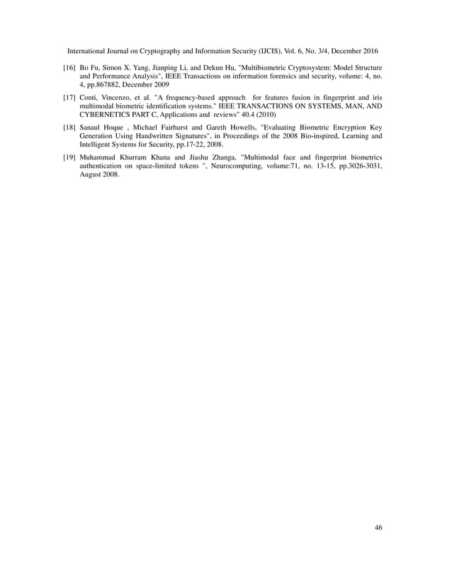 Multimodal Biometric Authentication Secured Encryption Of Iris Using