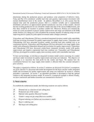 AN OPTIMIZING INTEGRATED INVENTORY MODEL WITH INVESTMENT FOR QUALITY IMPROVEMENT AND SETUP COST ...