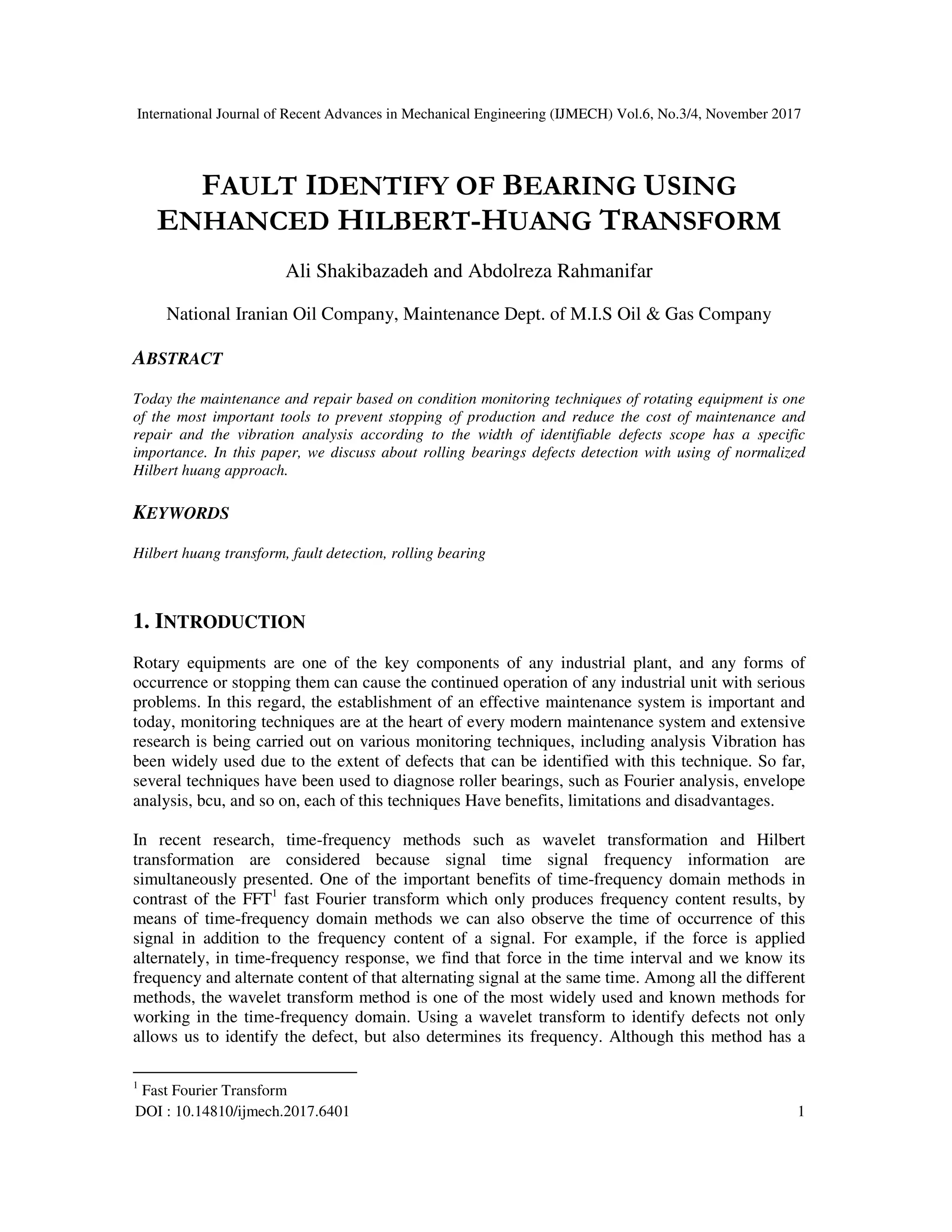 FAULT IDENTIFY OF BEARING USING ENHANCED HILBERT-HUANG TRANSFORM | PDF