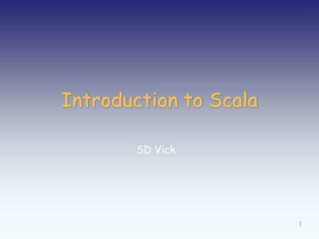 How to learn Scala from scratch Introduction.pptx