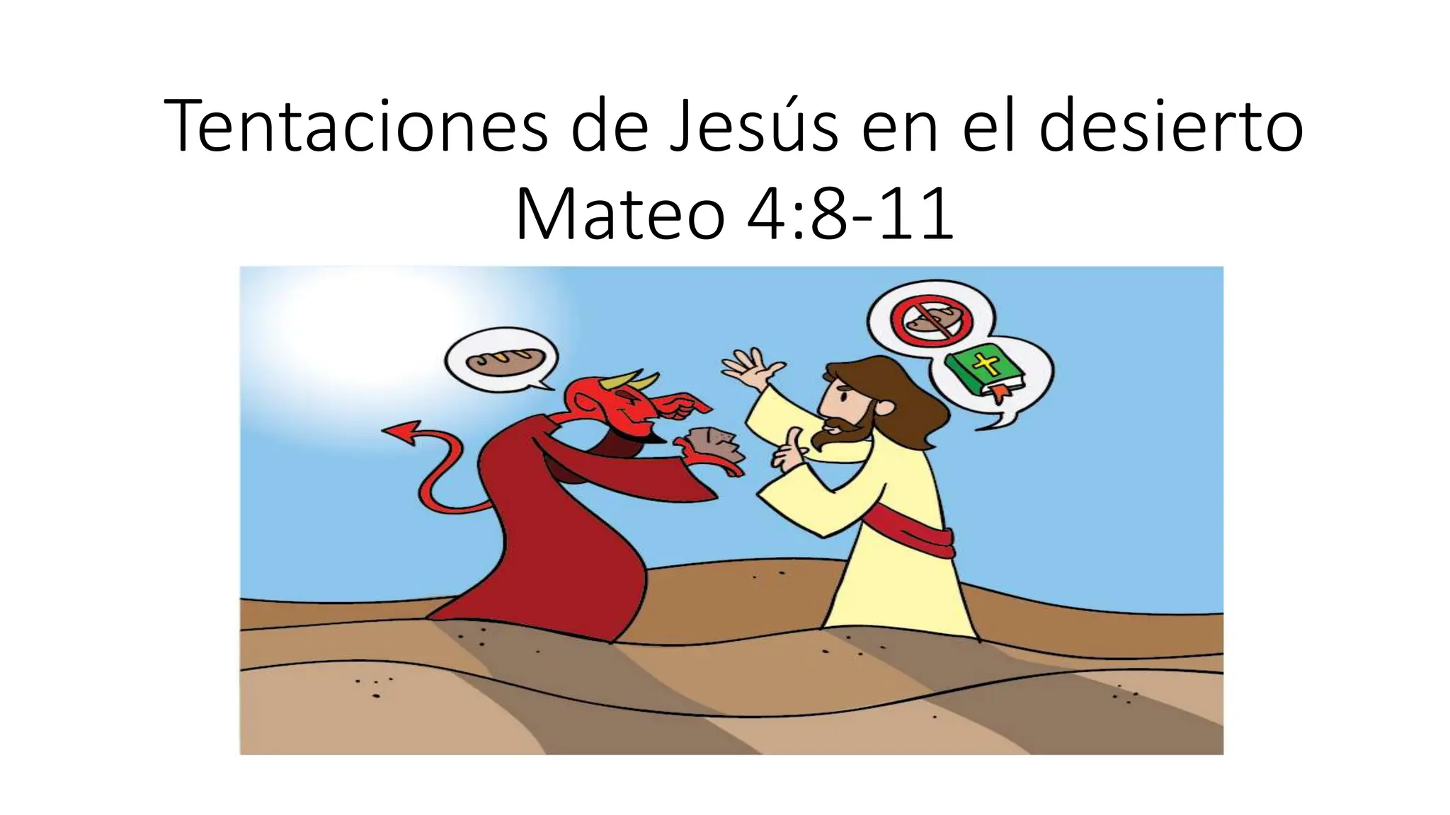 La Tentación De Jesús En El Desierto Los 40 Días De Jesús En El