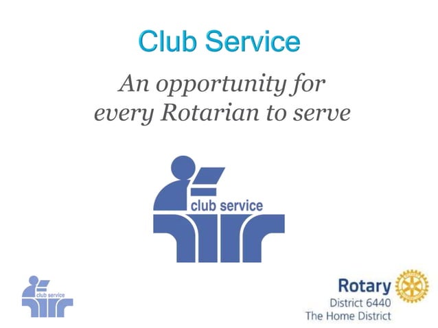 Rotary District 6440 Club Service Overview | PPTX