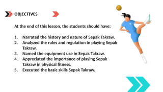 644122889-Sepaktakraw-ppt-PE-4.pptx for Grade 10 | PPTX