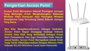 644567290-Perbedaan-Wireless-Access-Point-Dengan-Wireless-Router-pptx.pptx
