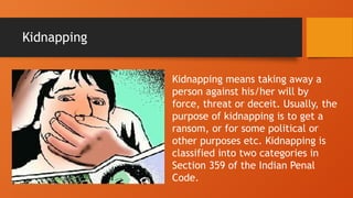 Kidnaping 645759058-IPC-Presentation.pptx