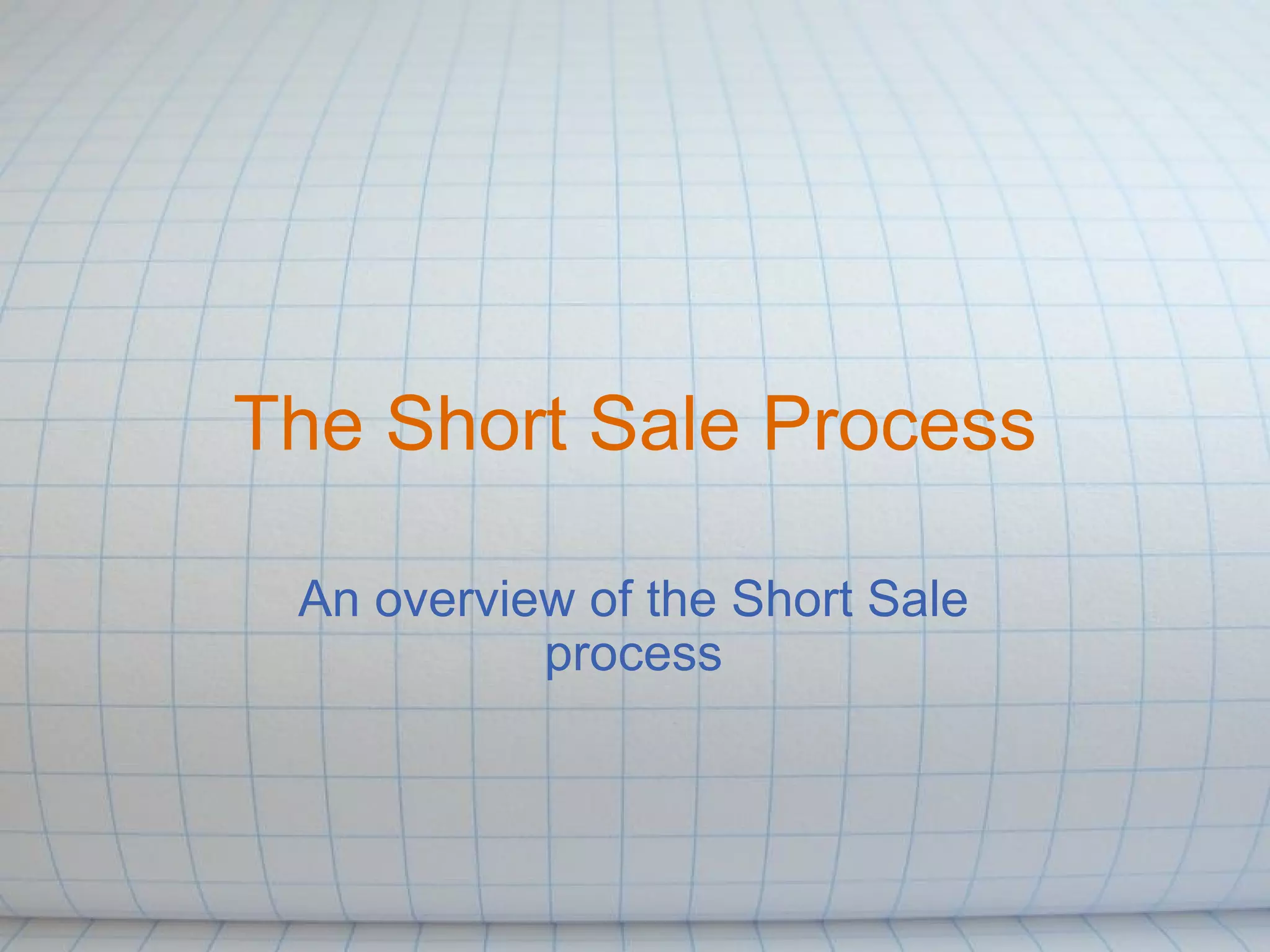 The Short Sale Process | PPT