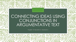 647271802-Connecting-Ideas-using-Conjunctions.pptx