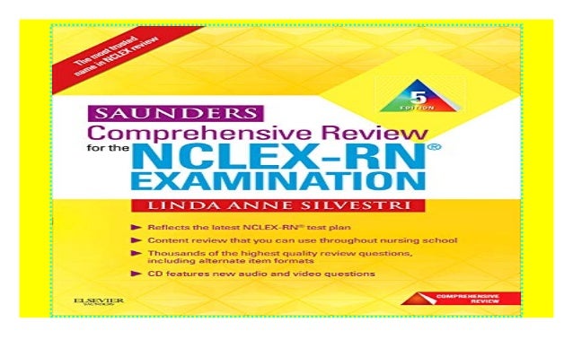 Saunders Comprehensive Review for the NCLEX-RN® Examination, 5e ...