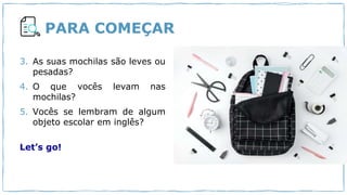 School Material Objetos e Materiais escolares | PPTX