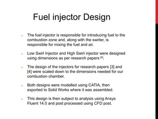 Design and cfd analysis of can type combustion | PPTX