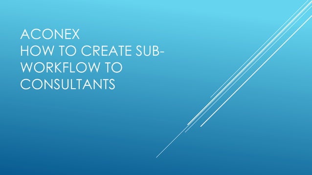 ACONEX-workflow System | PDF