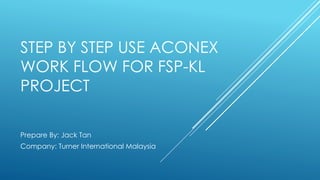 ACONEX-workflow System | PPT