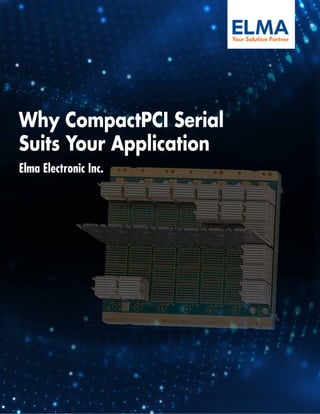 Why CompactPCI Serial Suits Your Application | PDF