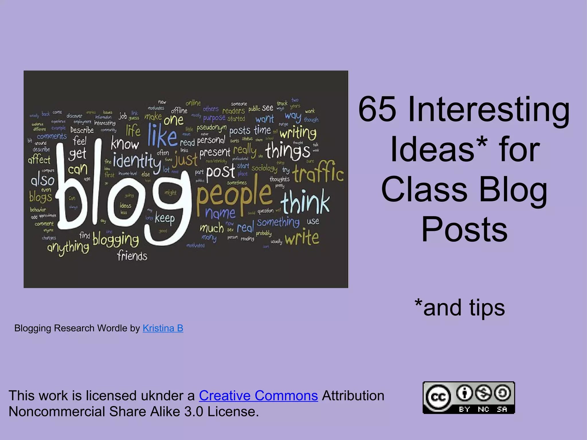 64 interesting ideas_for_class_blog_posts | PPT