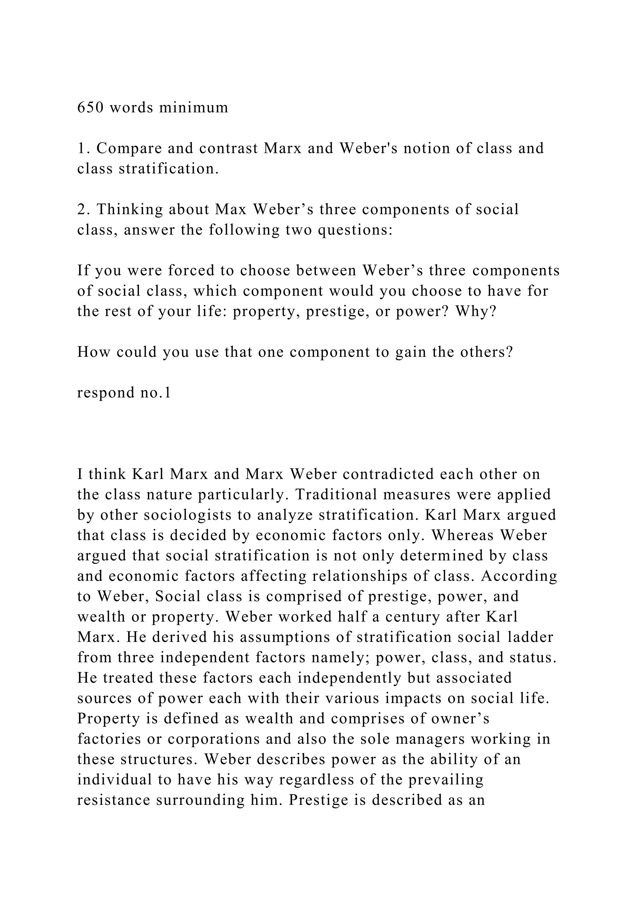 650 words minimum1. Compare and contrast Marx and Webers notion | DOCX