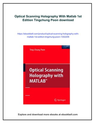 Optical Scanning Holography With Matlab 1st Edition Tingchung Poon | PDF