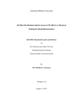 On How the Darknet and its Access to SCADA is a Threat to National ...
