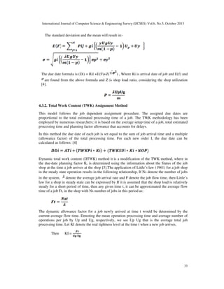 SIMULATION AND COMPARISON ANALYSIS OF DUE DATE ASSIGNMENT METHODS USING SCHEDULING RULES IN A ...