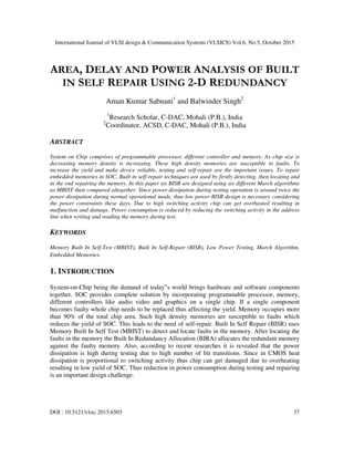 AREA, DELAY AND POWER ANALYSIS OF BUILT IN SELF REPAIR USING 2-D ...