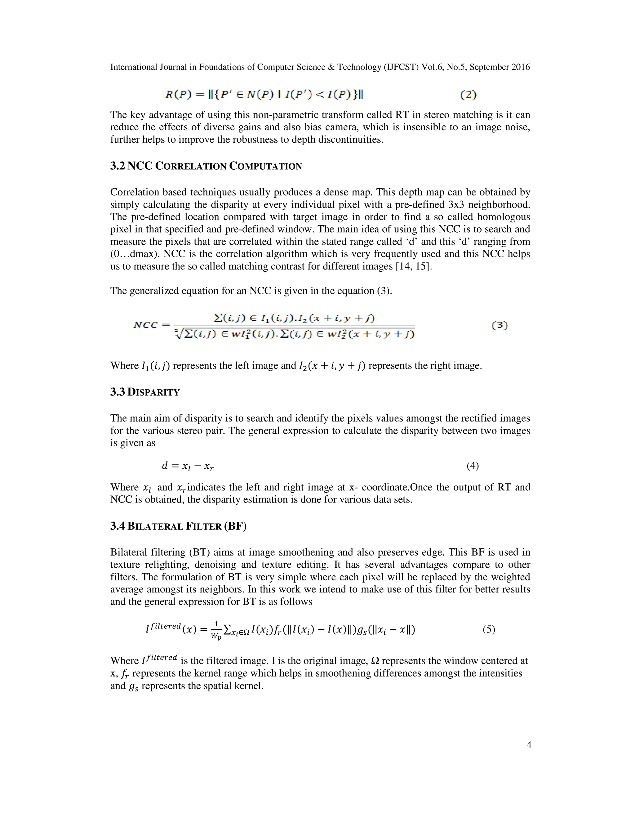 COMPUTATIONALLY EFFICIENT TWO STAGE SEQUENTIAL FRAMEWORK FOR STEREO ...