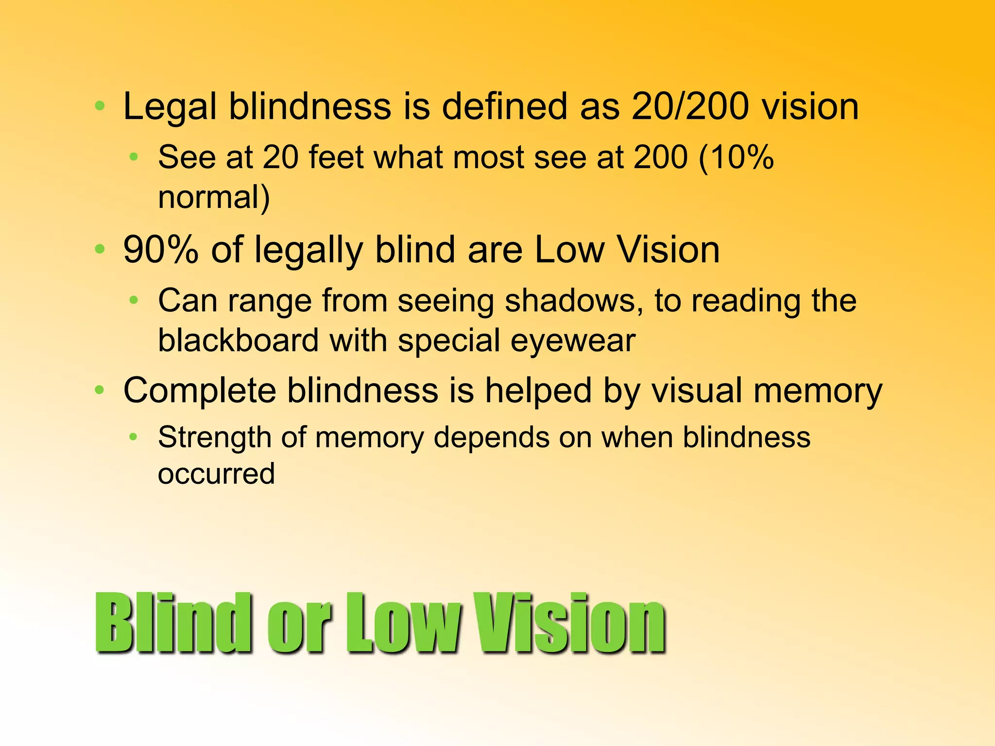 652 visual impairment presentation (2) | PPTX