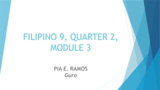 653044639-FILIPINO-9-QUARTER-2-MODULE-3-sanaysay.pptx