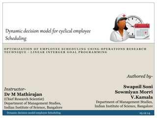 Dynamic decision model for cyclical employee Scheduling | PPT