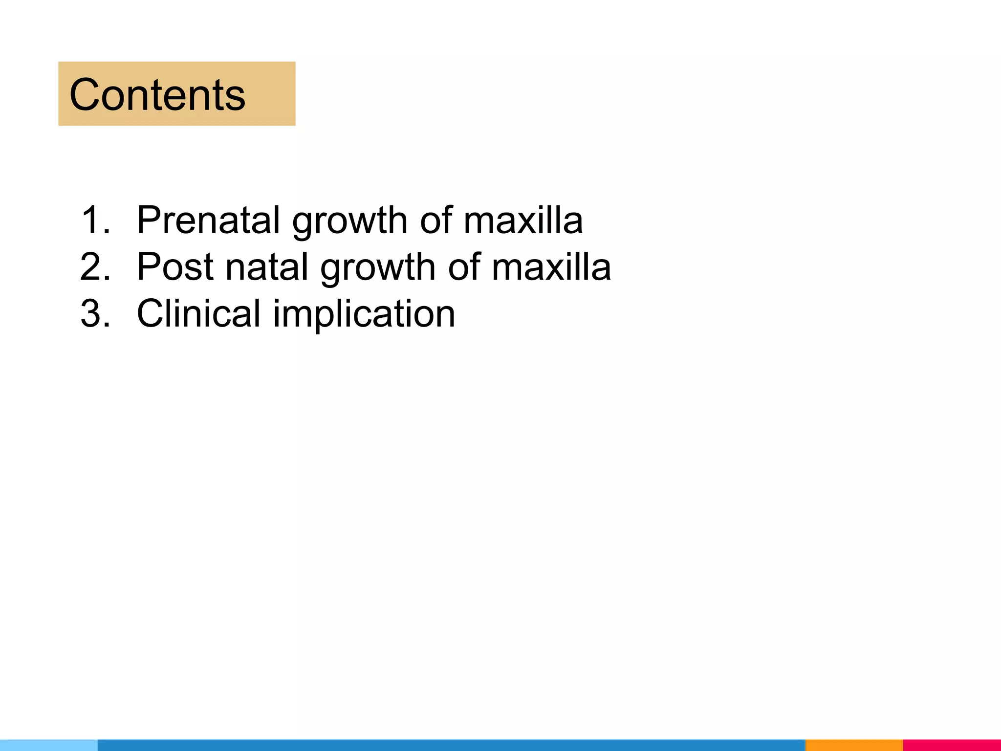 Growth of maxilla | PPTX