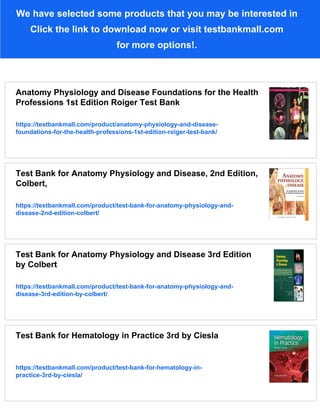 Test Bank Anatomy, Physiology, & Disease 2nd Edition By Deborah Roiger ...