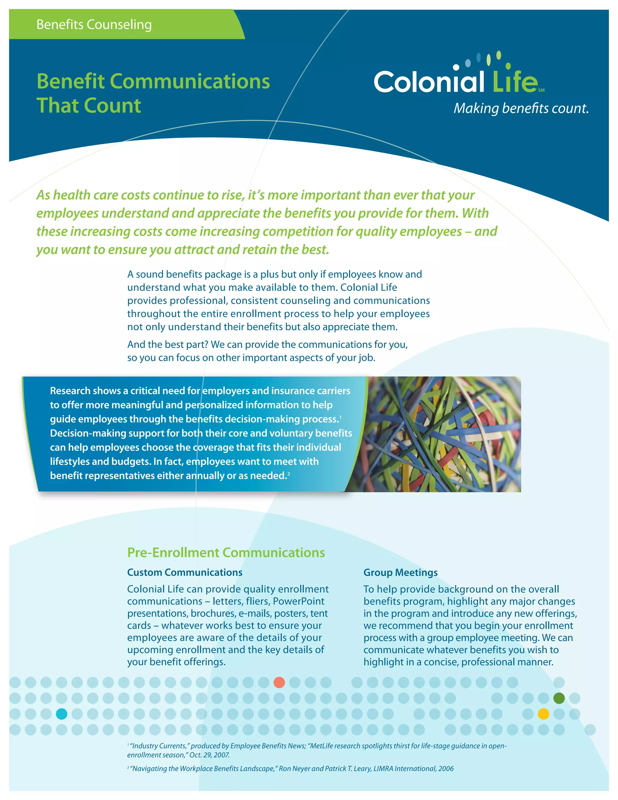 2008 Benefit Communications from Colonial Life | PDF
