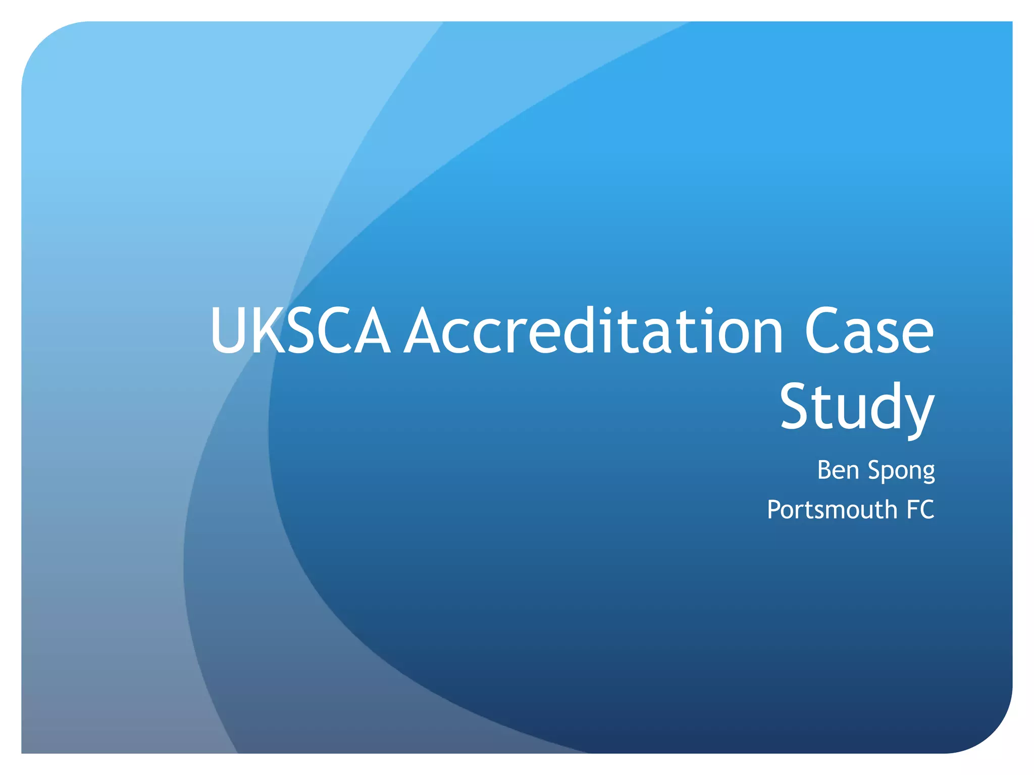 UKSCA Case Study | PPTX | Physical Therapy | Wellness