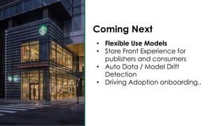Operationalizing Machine Learning at Scale at Starbucks | PPT