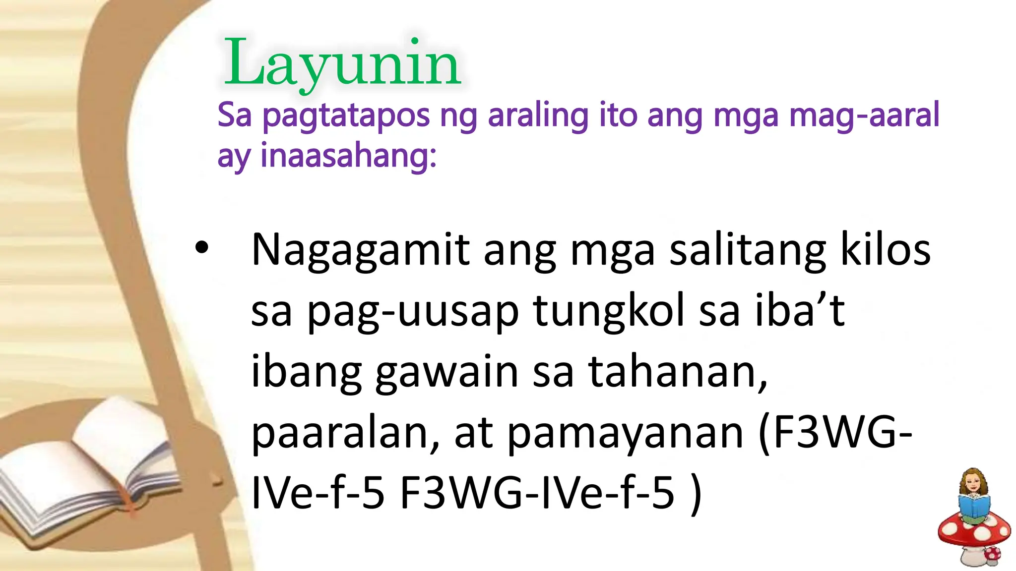 659963914-FILIPINO-7-QUARTER-4-WEEK-4-Paggamit-ng-mga-Salitang-Kilos-sa ...